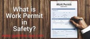 Work Permit System (Safety) - Guidelines - SOPs